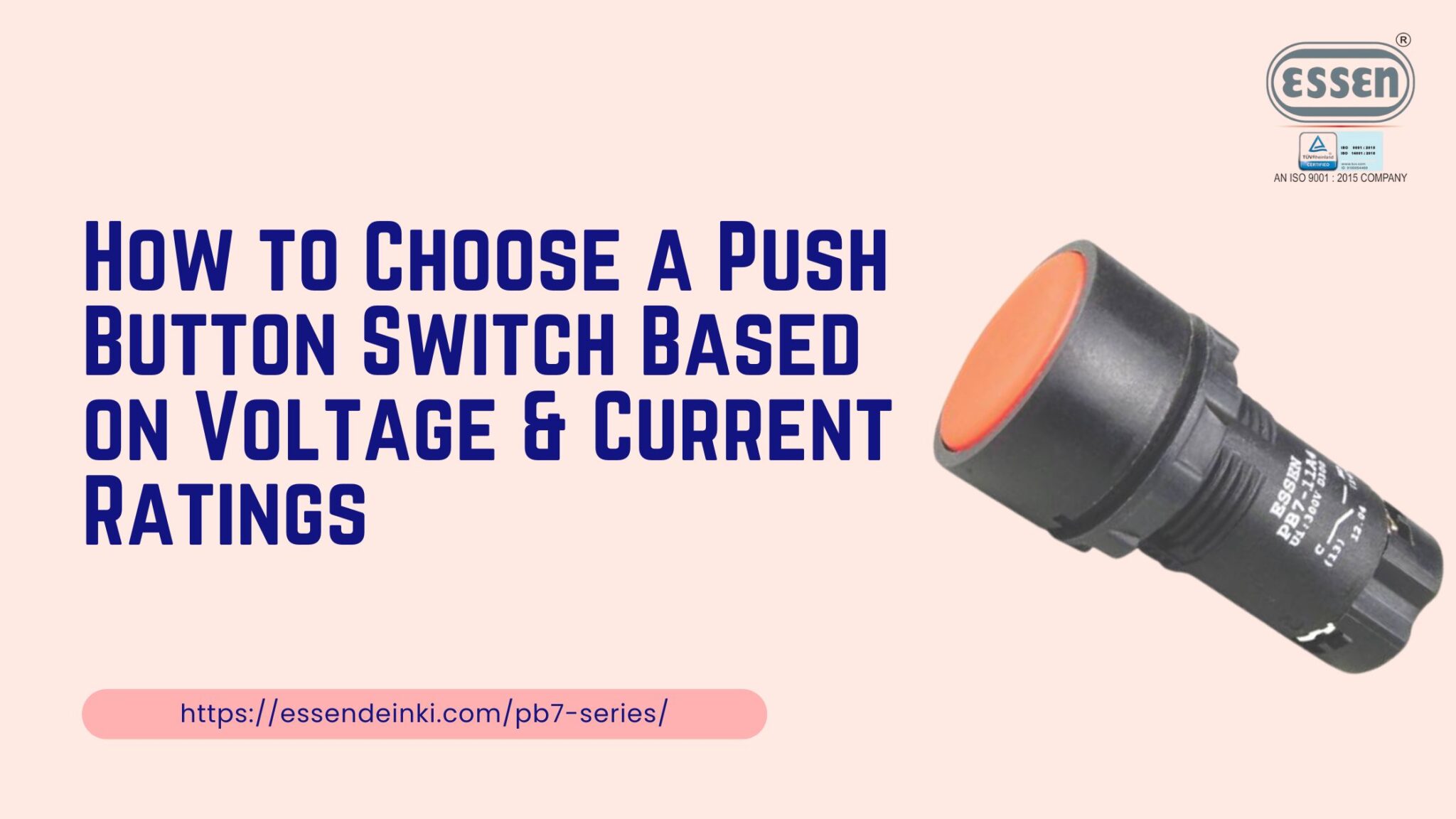 Push Button Switch | Choose the Right Switch Safely