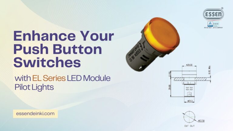 Push Button Switches & EL-SERIES LED Pilot Lights