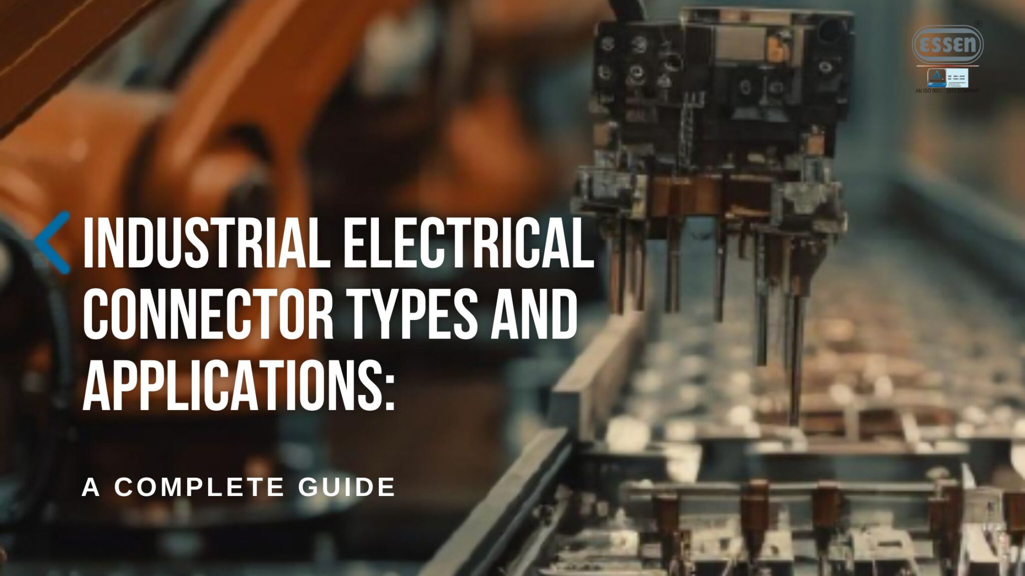 Electrical Connector Types & Industrial Connector Solutions